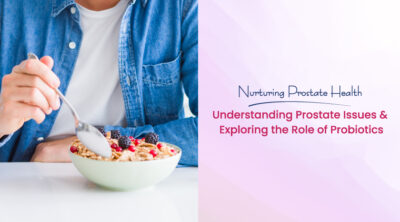 Prostate Health & Probiotics - Explore Benefits | Biom Probiotics
