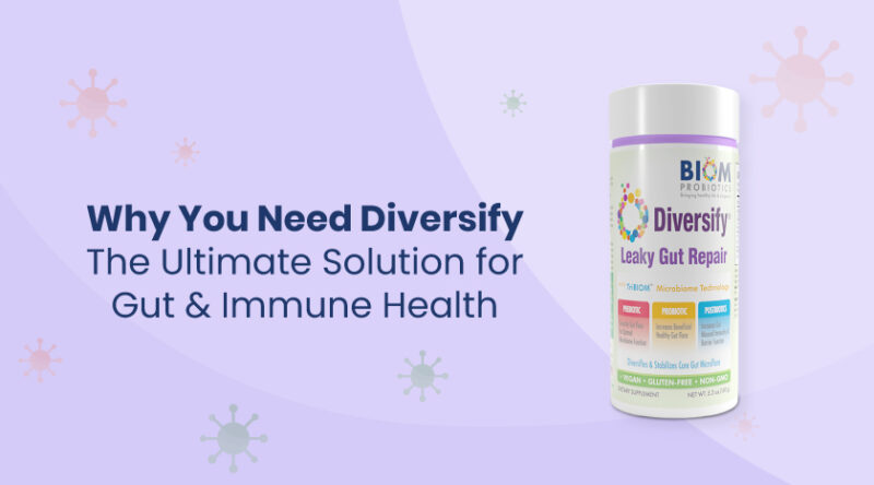 Boost Gut & Immune Health with Diversify Probiotics
